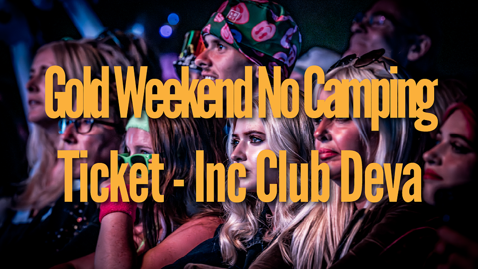 Deva Fest 2026 – Weekend no Camping Tickets | Official Booking