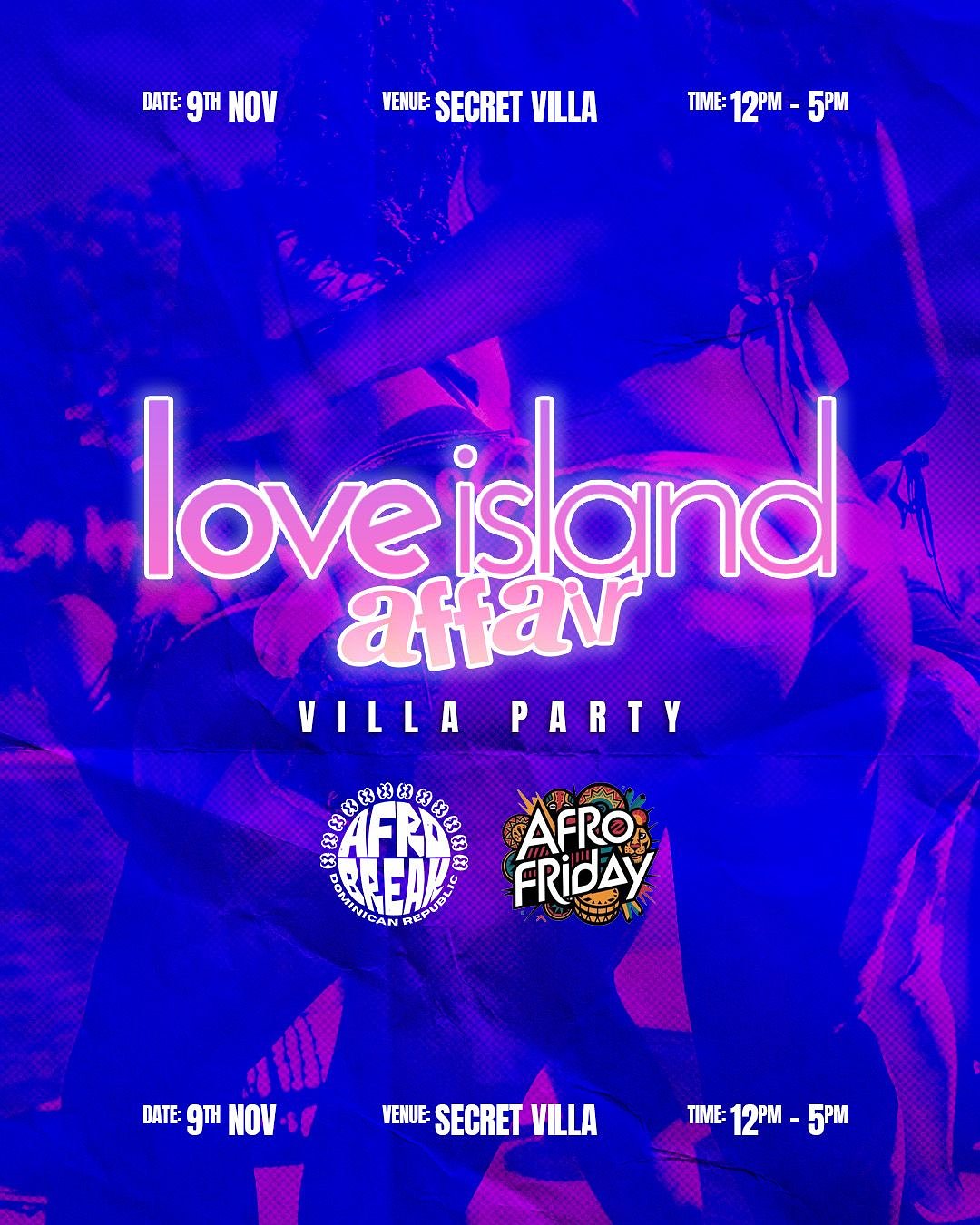 Love Island Affair Villa Party – Afro Break Punta Cana 2025